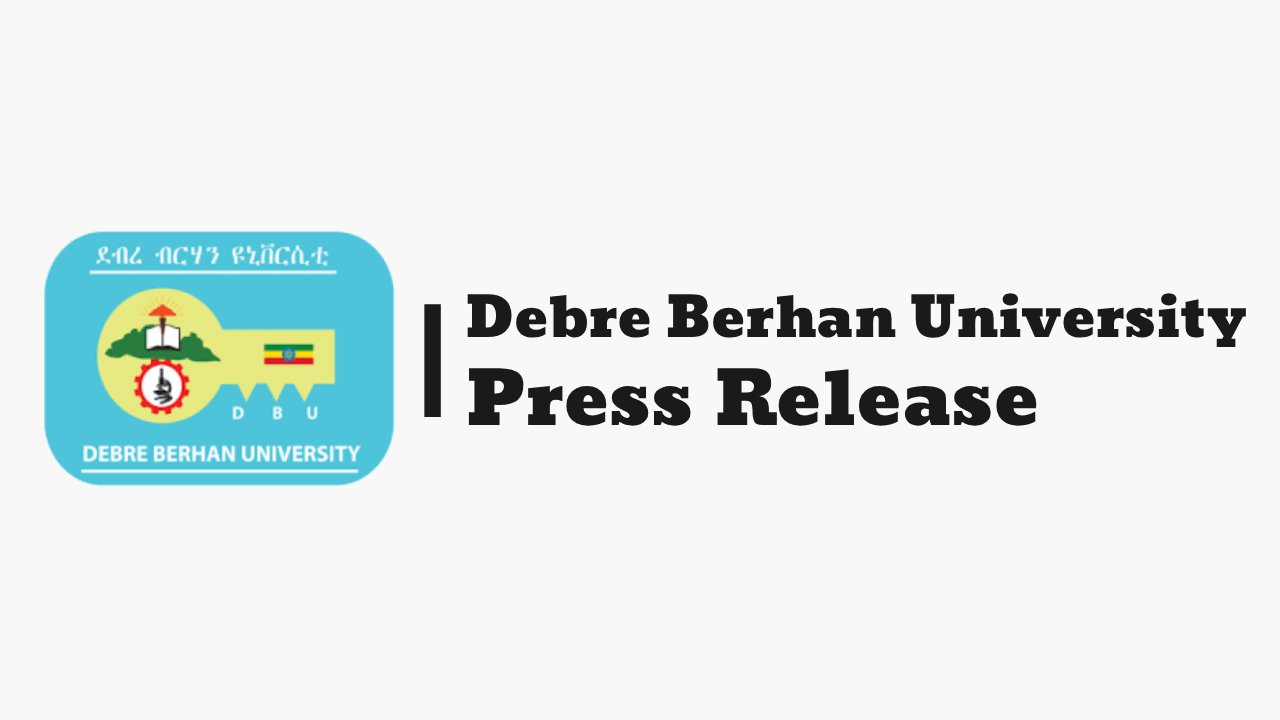 Debre Berhan University Official Website